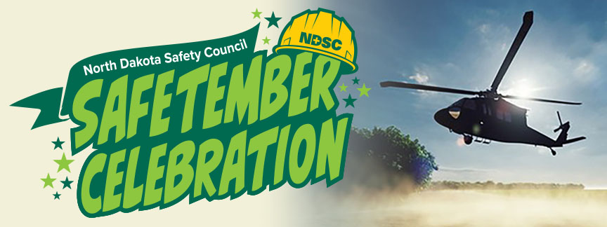 NDSC to host Safetember Celebration - ND Safety Council